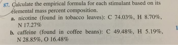 Solved Calculate the empirical formula for each stimulant | Chegg.com