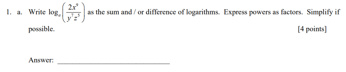 Solved 27 1. a. Write log as the sum and / or difference of | Chegg.com