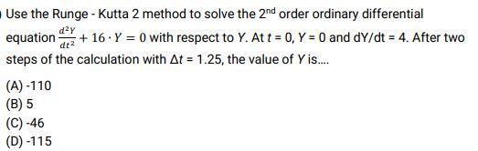 Solved Use the Runge - Kutta 2 method to solve the 2nd | Chegg.com