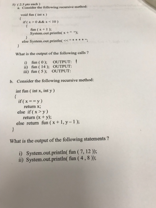 Solved 5) (2.5 pts each) a. Consider the following recursive | Chegg.com Solved 5) (2.5 pts each) a. Consider the following recursive | Chegg.com