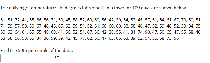 Solved The daily high temperatures (in degrees fahrenheit) | Chegg.com