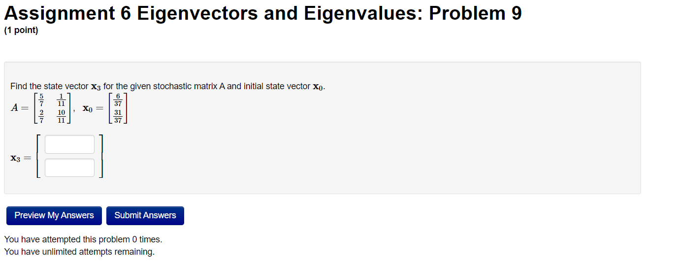 Solved Assignment 6 Eigenvectors and Eigenvalues: Problem 9 | Chegg.com