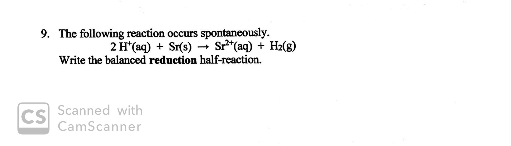 Solved 9. The following reaction occurs | Chegg.com