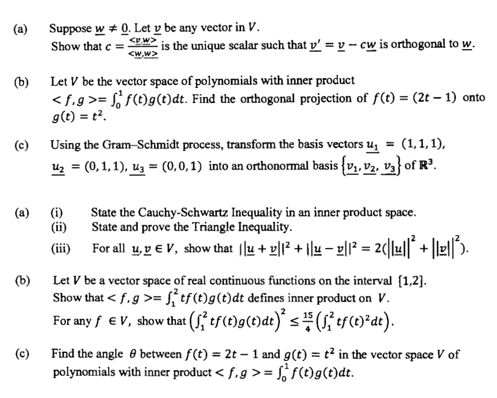 Solved (a) Suppose w =0. Let v be any vector in V. Show that | Chegg.com