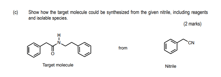 Solved (C) Show how the target molecule could be synthesized | Chegg.com