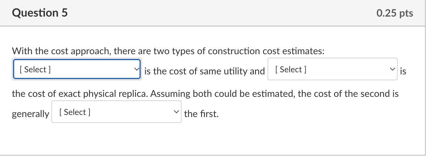 Solved Question 5With the cost approach, there are two types | Chegg.com
