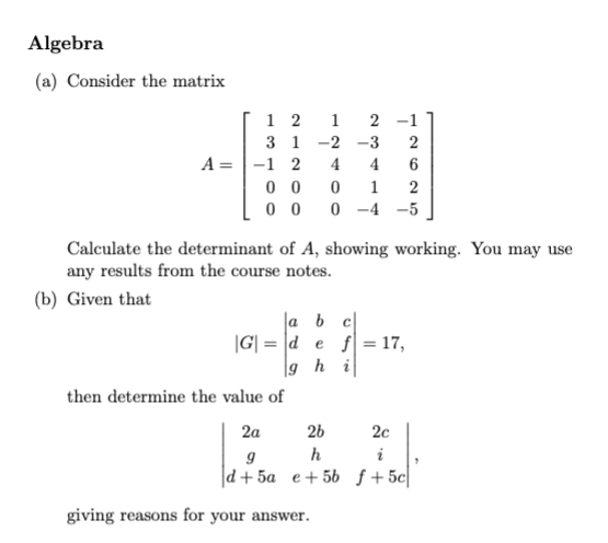 Solved Algebra (a) Consider the matrix | Chegg.com