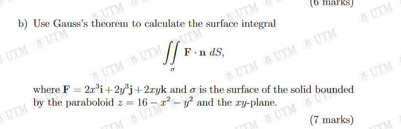 Solved b) Use Gauss's theorem to calculate the surface | Chegg.com