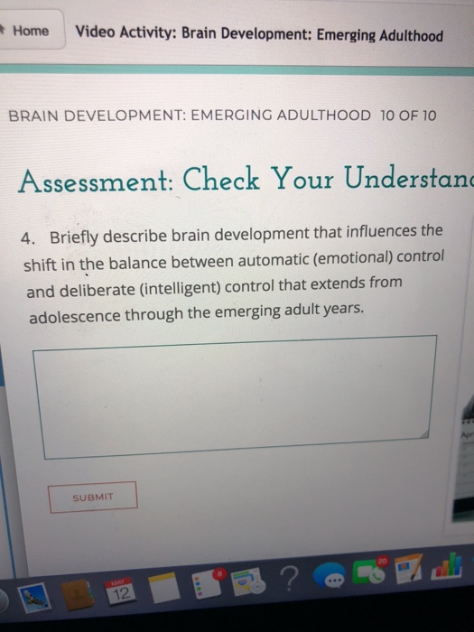 Solved Home Video Activity: Brain Development: Emerging | Chegg.com