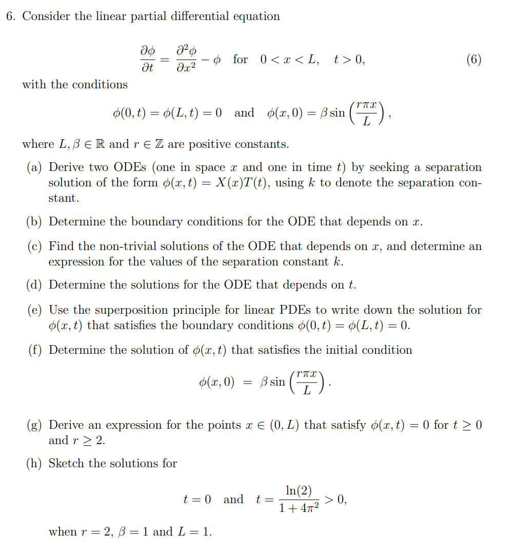 Solved 6. Consider the linear partial differential equation | Chegg.com