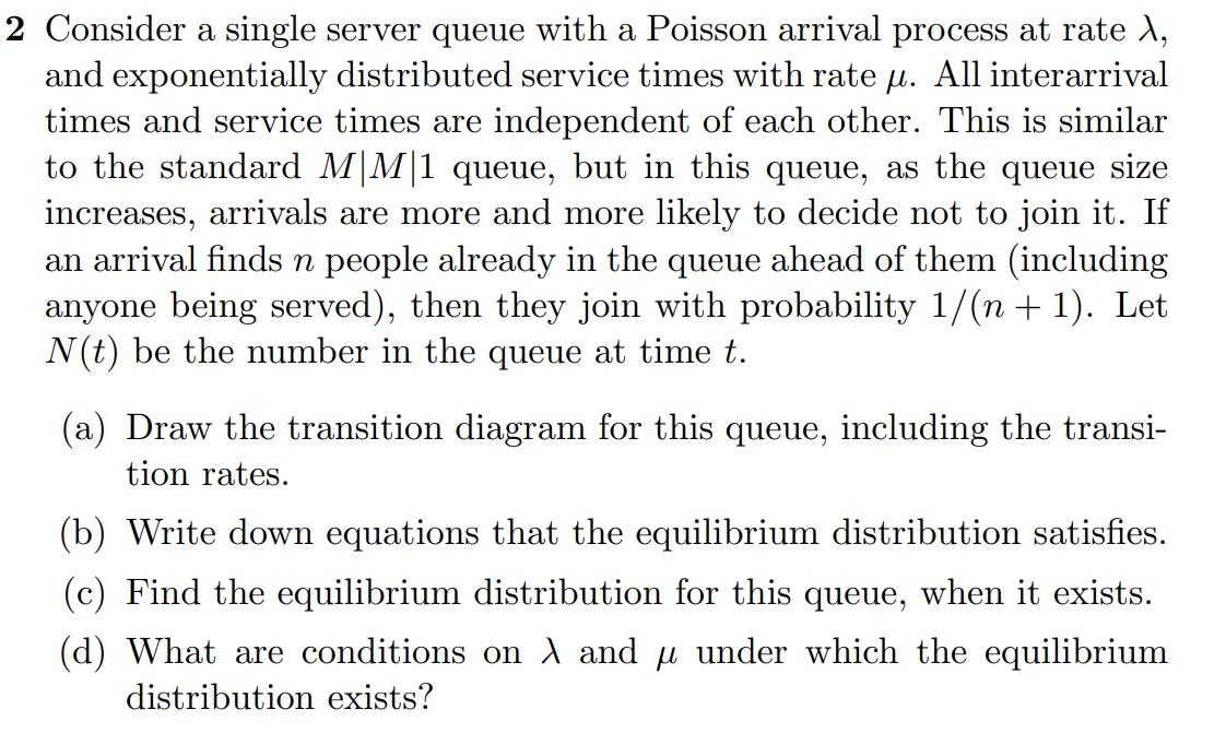 Solved 2 2 Consider a single server queue with a Poisson | Chegg.com