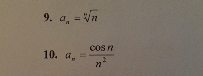 Solved Convergence or Divergence of Sequences For each of | Chegg.com