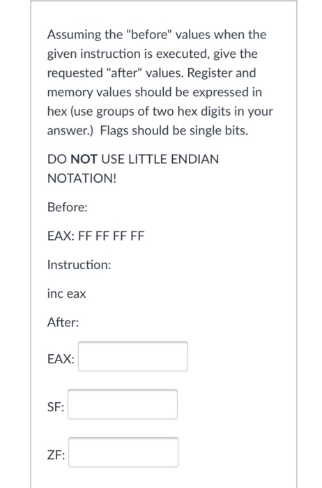 Solved Assuming the "before" values when the given | Chegg.com
