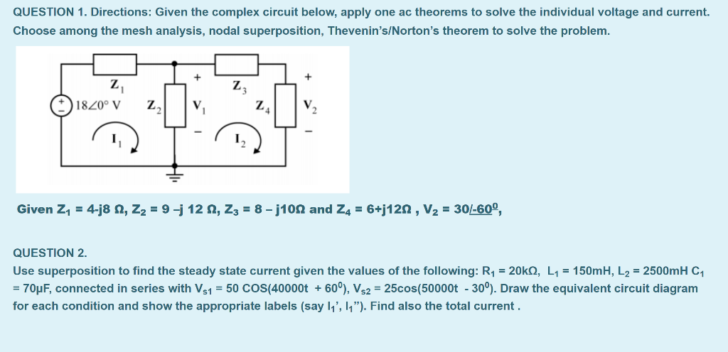 Solved QUESTION 1. Directions: Given the complex circuit | Chegg.com