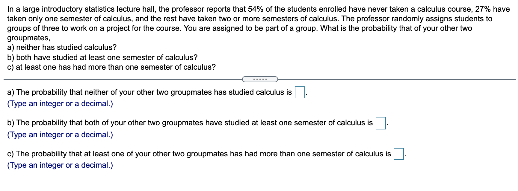 Solved In a large introductory statistics lecture hall, the | Chegg.com