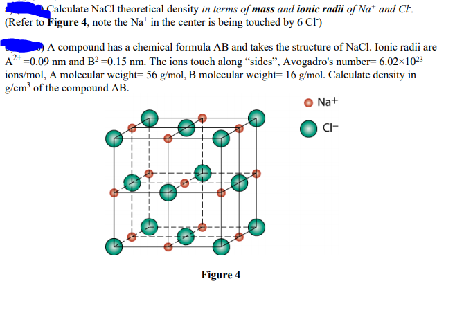 Solved Calculate NaCl theoretical density in terms of mass | Chegg.com