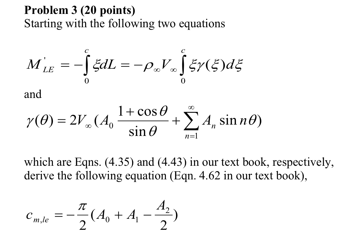 Problem 3 (20 points) Starting with the following two | Chegg.com