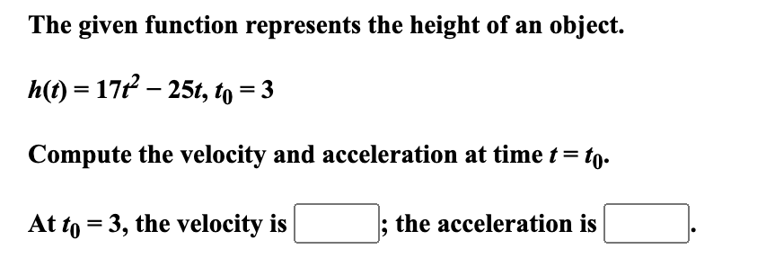 Solved The given function represents the height of an | Chegg.com