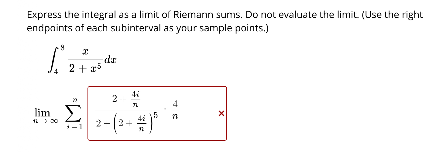 Solved Express the integral as a limit of Riemann sums. Do | Chegg.com