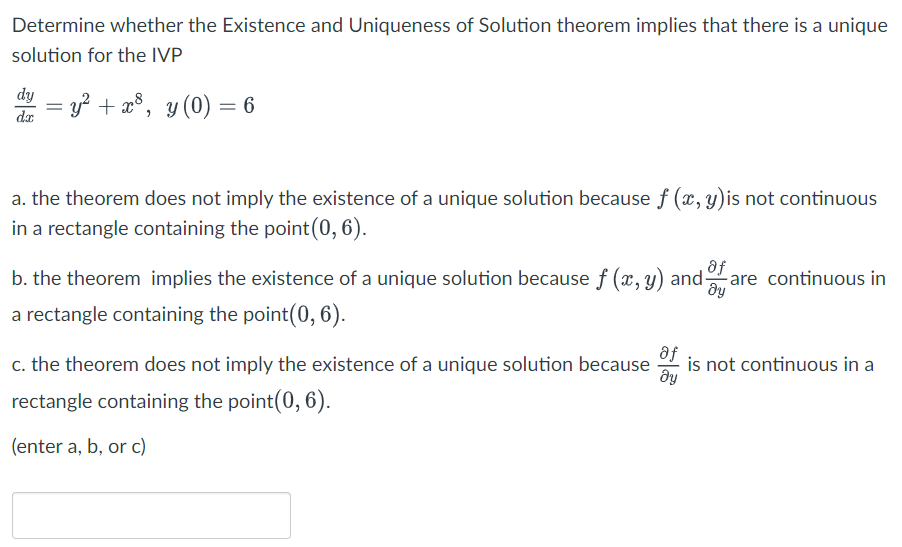 Solved Determine Whether The Existence And Uniqueness Of