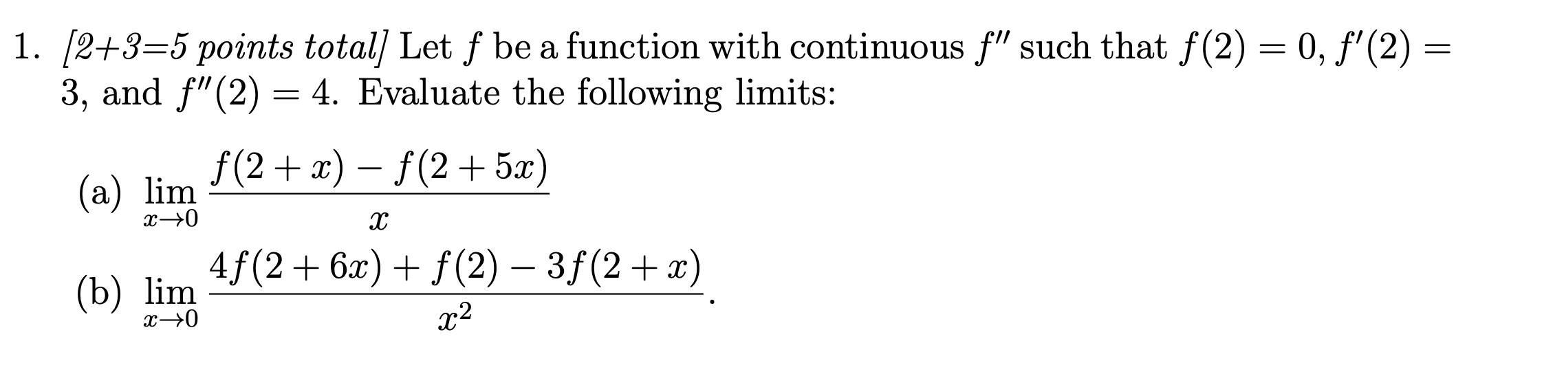 Solved points totall Let f ﻿be a function with continuous | Chegg.com