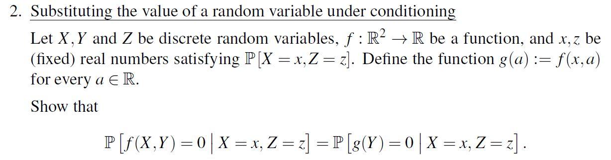 Solved 2. Substituting the value of a random variable under | Chegg.com
