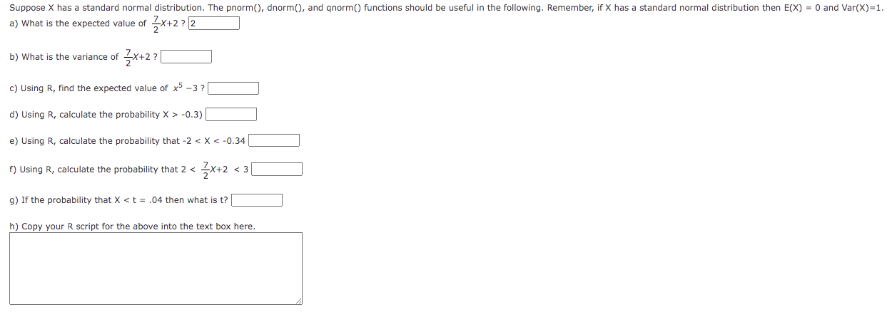 Solved Suppose X has a standard normal distribution. The | Chegg.com
