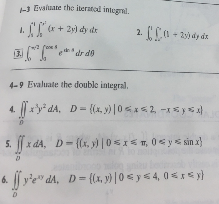 Solved -3 Evaluate the iterated integral. (x + 2y) dy dx | Chegg.com