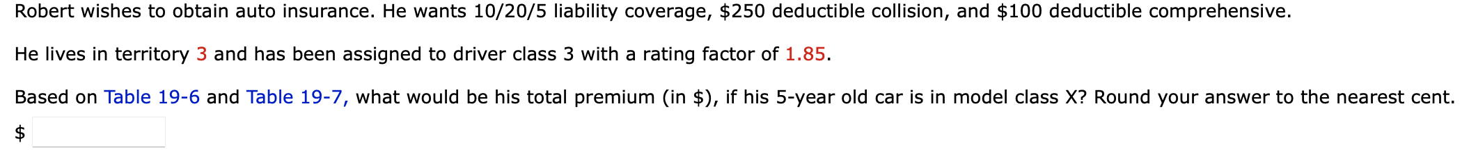 Solved TABLE 19-4 Annual Fire Insurance Premiums (per $100 | Chegg.com