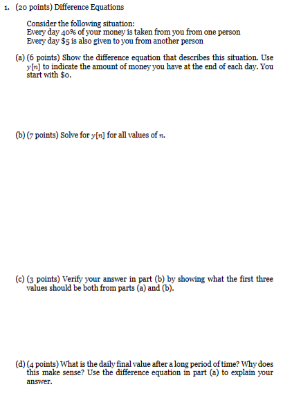 Solved (20 ﻿points) ﻿Difference EquationsConsider the | Chegg.com