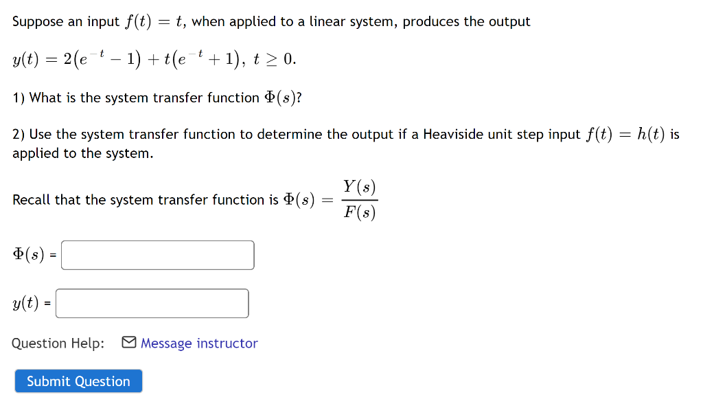 Solved Suppose an input f(t) = t, when applied to a linear | Chegg.com