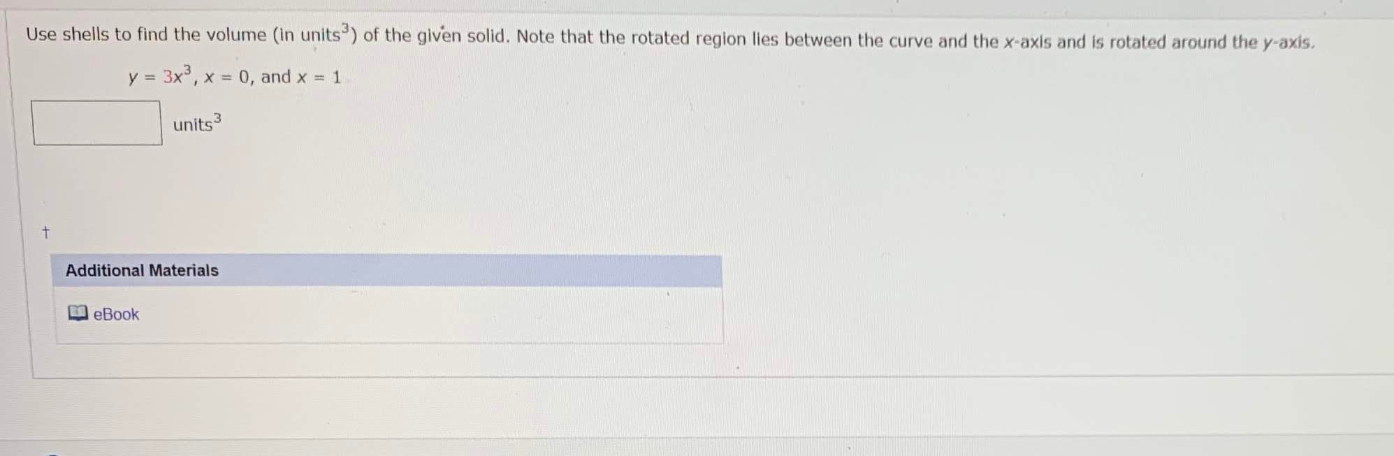 Solved Use shells to find the volume (in units) of the given | Chegg.com