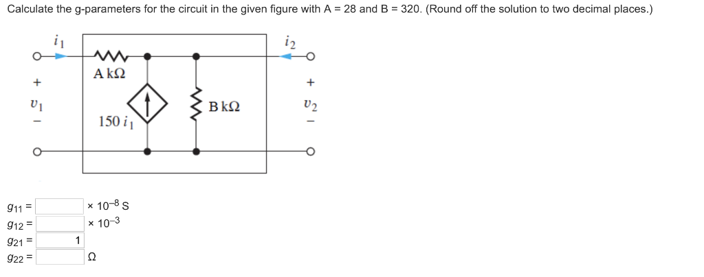 Solved Calculate the g-parameters for the circuit in the | Chegg.com
