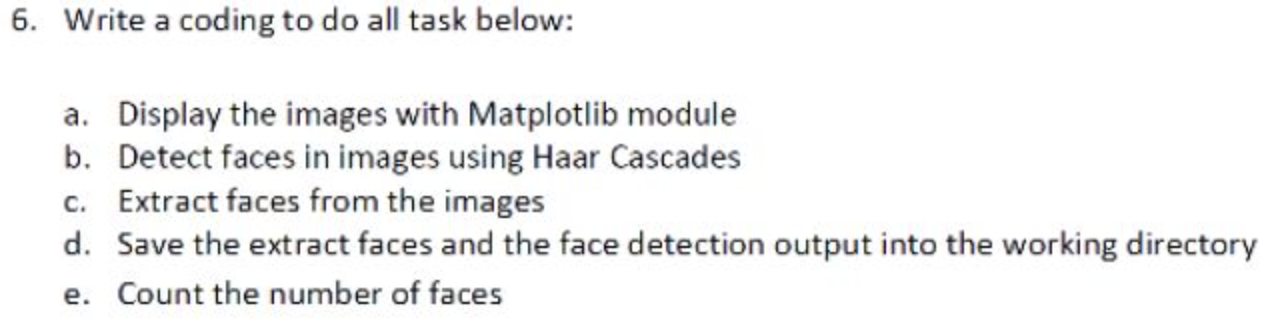 Solved 6. Write a coding to do all task below: a. Display | Chegg.com