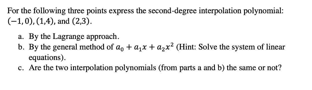 Solved For the following three points express the | Chegg.com