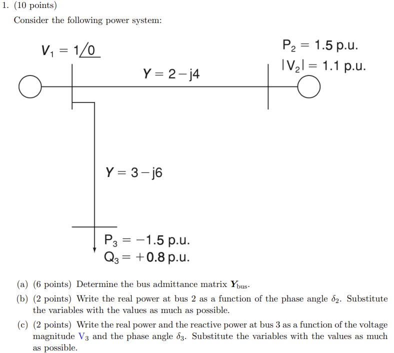 Solved (10 points) Consider the following power system: | Chegg.com