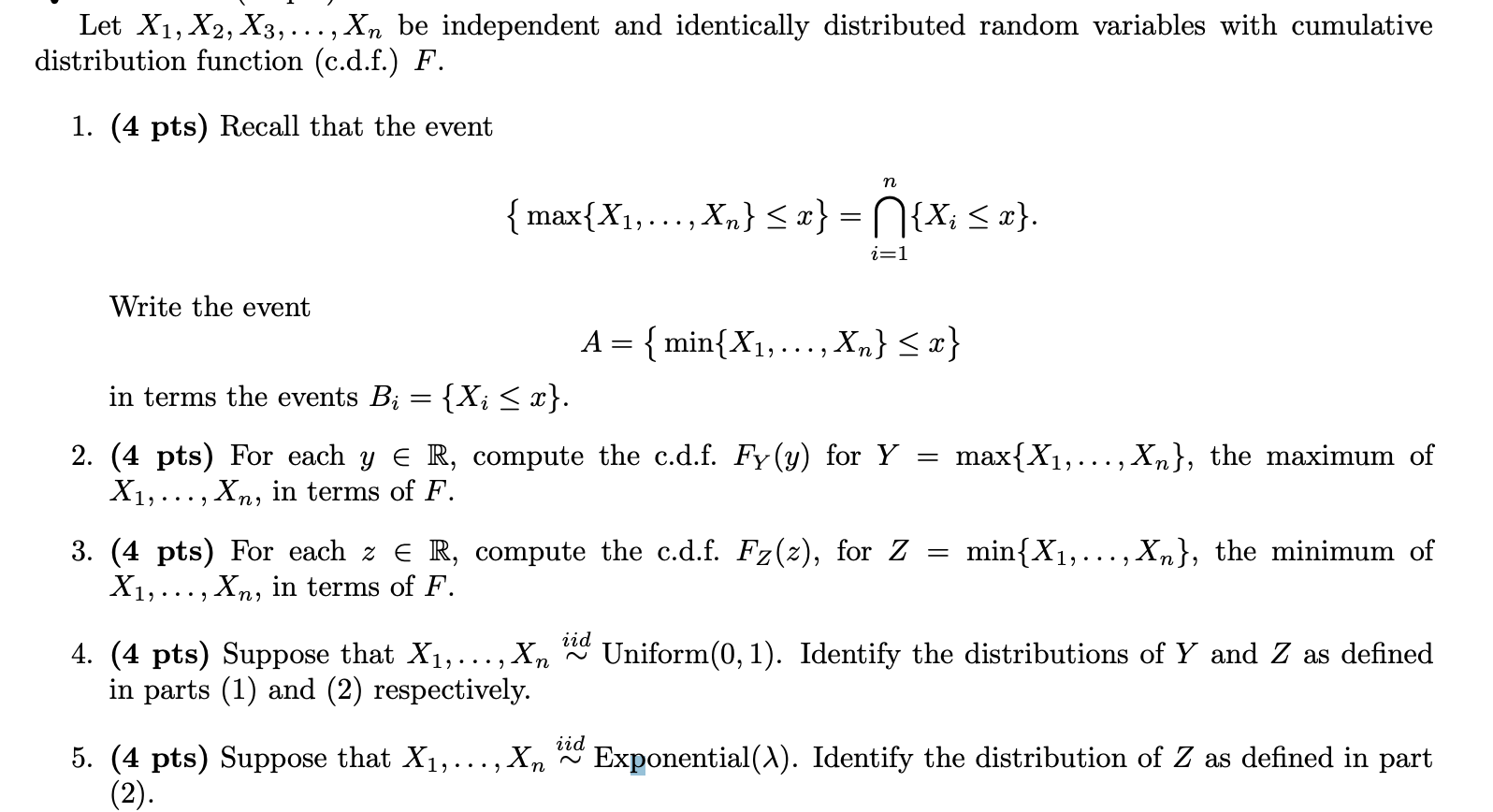 Solved Let X1,X2,X3,…,Xn be independent and identically | Chegg.com