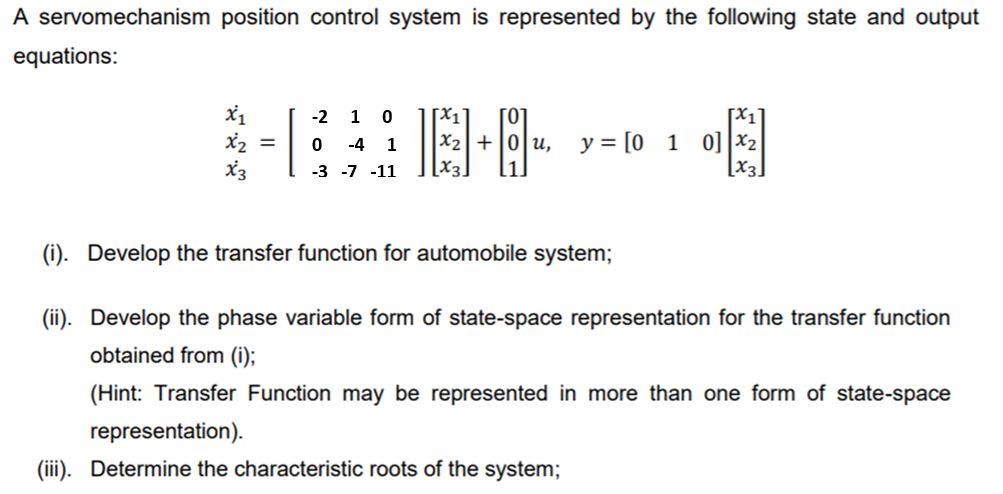 Solved A servomechanism position control system is | Chegg.com