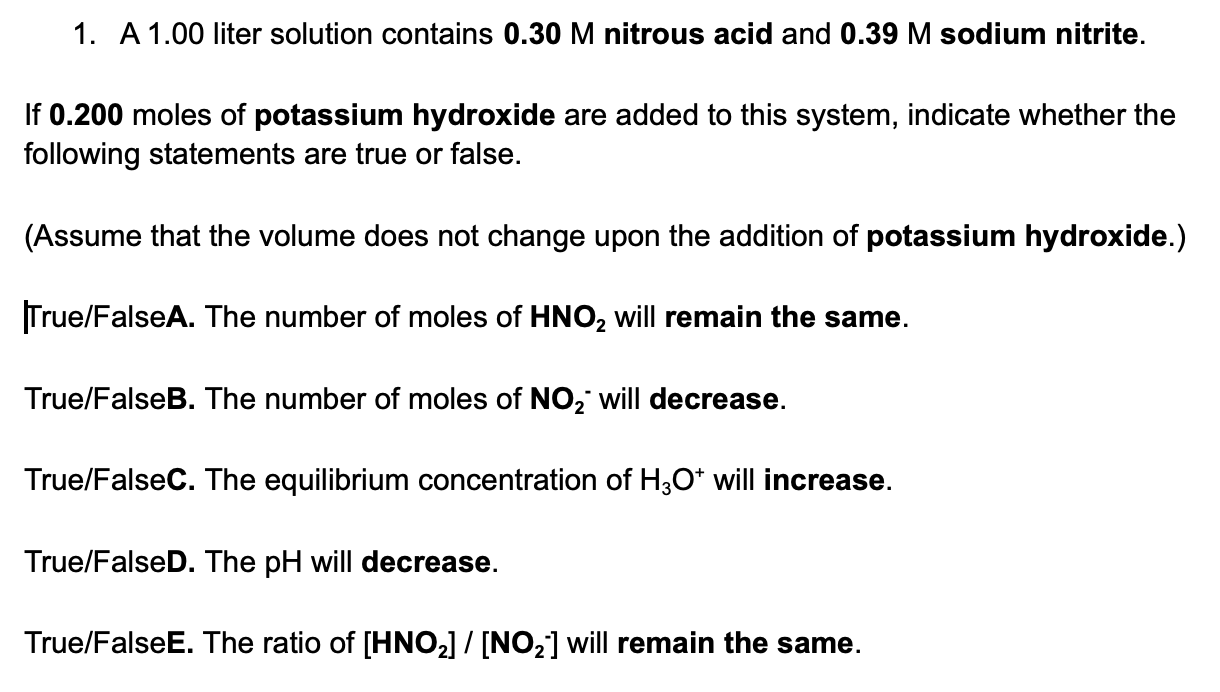 Solved 1. A 1.00 liter solution contains 0.30 M nitrous acid | Chegg.com