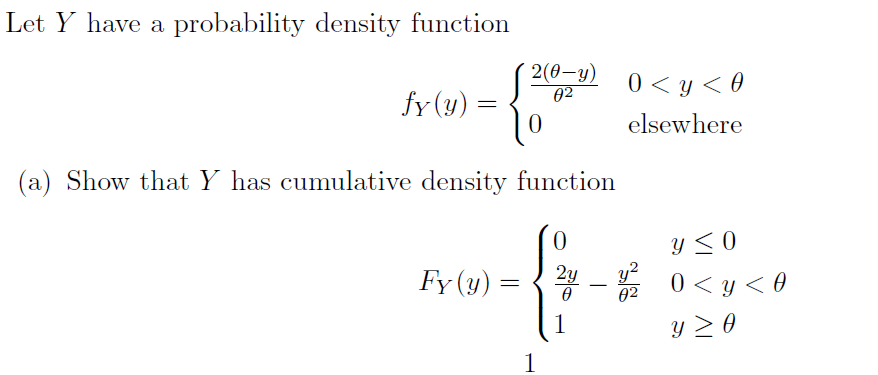Solved Let Y have a probability density function fy(y) | Chegg.com