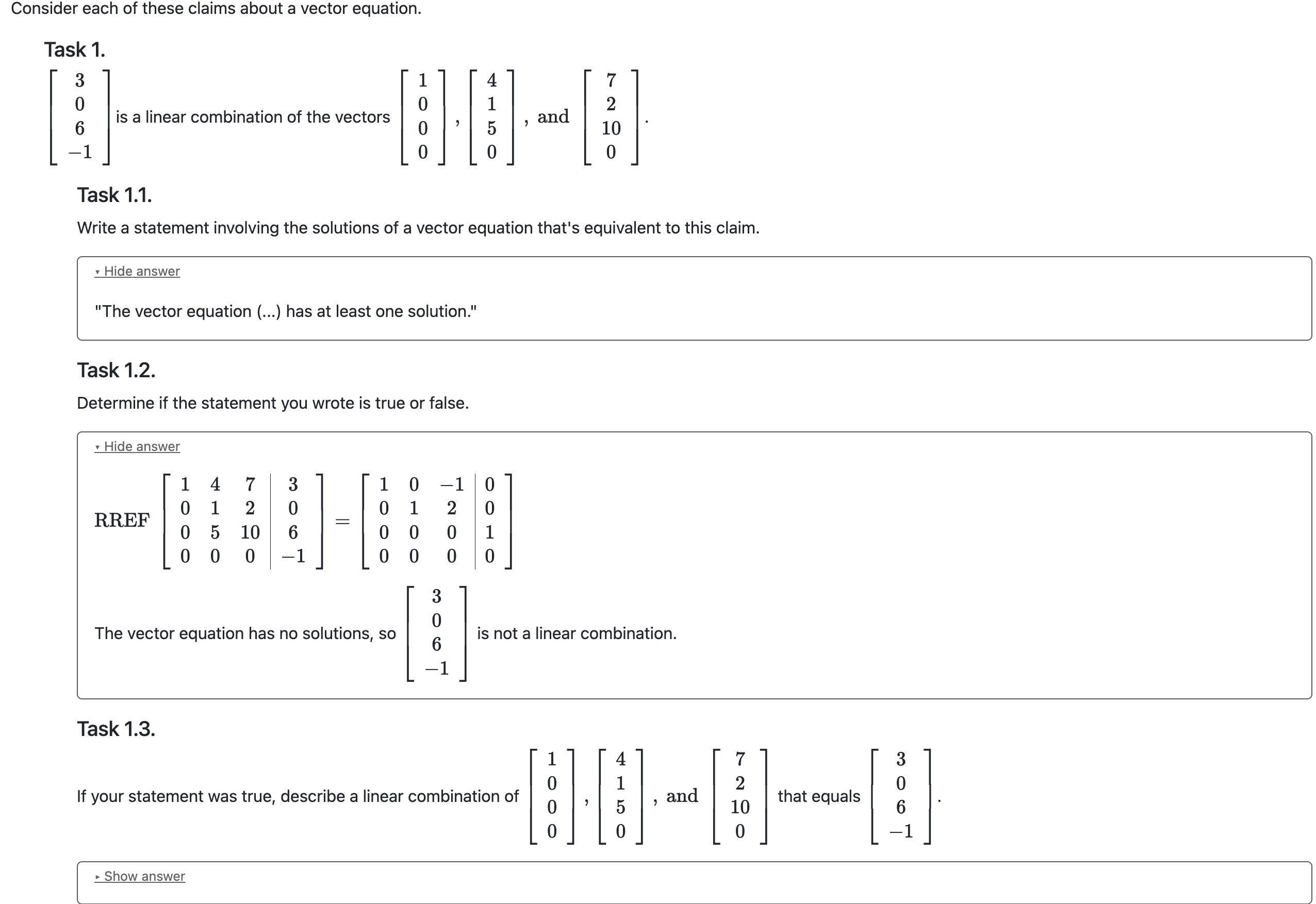Solved Task 1. ⎣⎡306−1⎦⎤ is a linear combination of the | Chegg.com