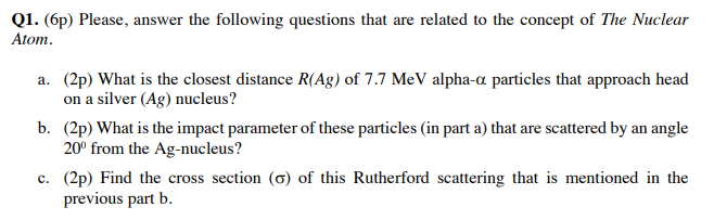 Solved Q1. (6p) Please, answer the following questions that | Chegg.com