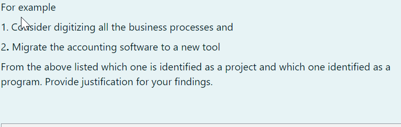 Solved For example 1. Cchasider digitizing all the business | Chegg.com