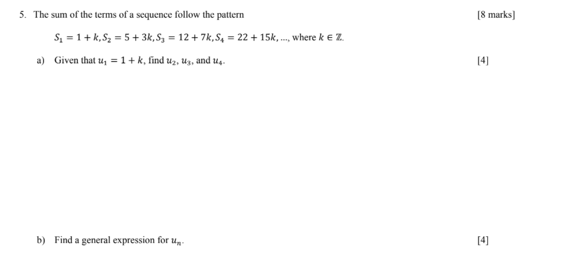 Solved 5. The sum of the terms of a sequence follow the | Chegg.com