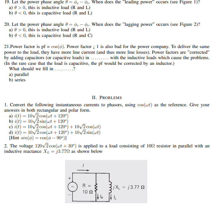 Solved 19. Let the power phase angle θ=ϕv−ϕi. When does the | Chegg.com