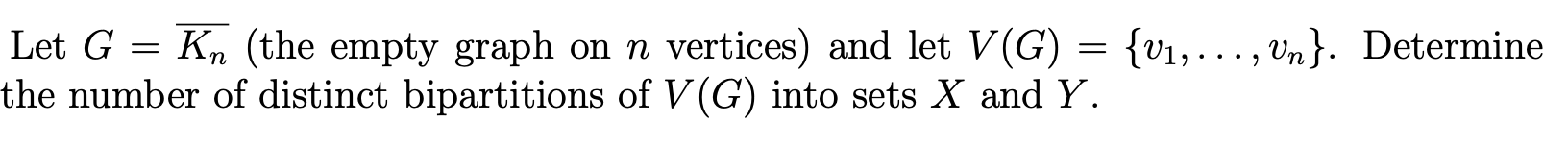 Solved Let G=ar (Kn) (the empty graph on n ﻿vertices) ﻿and | Chegg.com