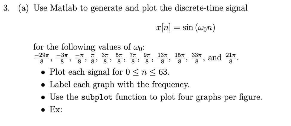 Solved 3. (a) Use Matlab to generate and plot the | Chegg.com