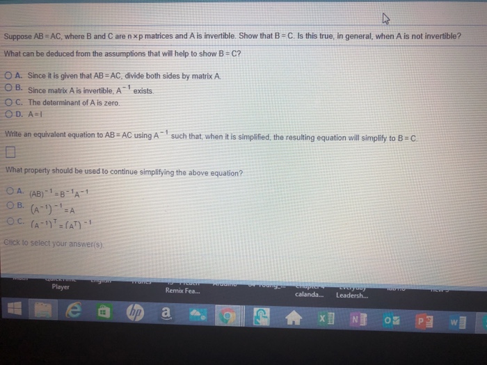 Solved Suppose AB AC, where B and C are nxp matrices and A | Chegg.com