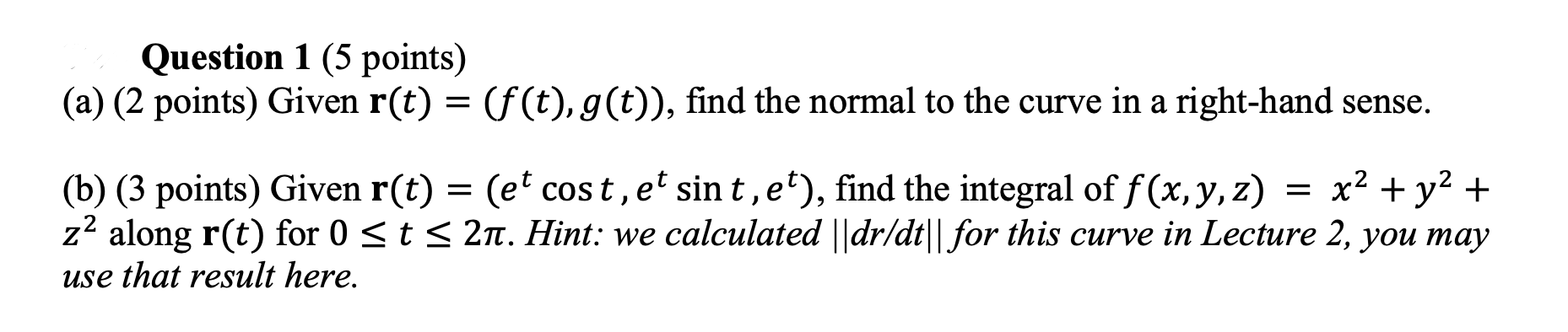 Solved Question 1 (5 ﻿points)(a) (2 ﻿points) ﻿Given | Chegg.com