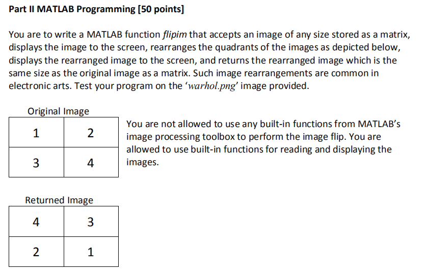Solved Part II MATLAB Programming (50 points] You are to | Chegg.com